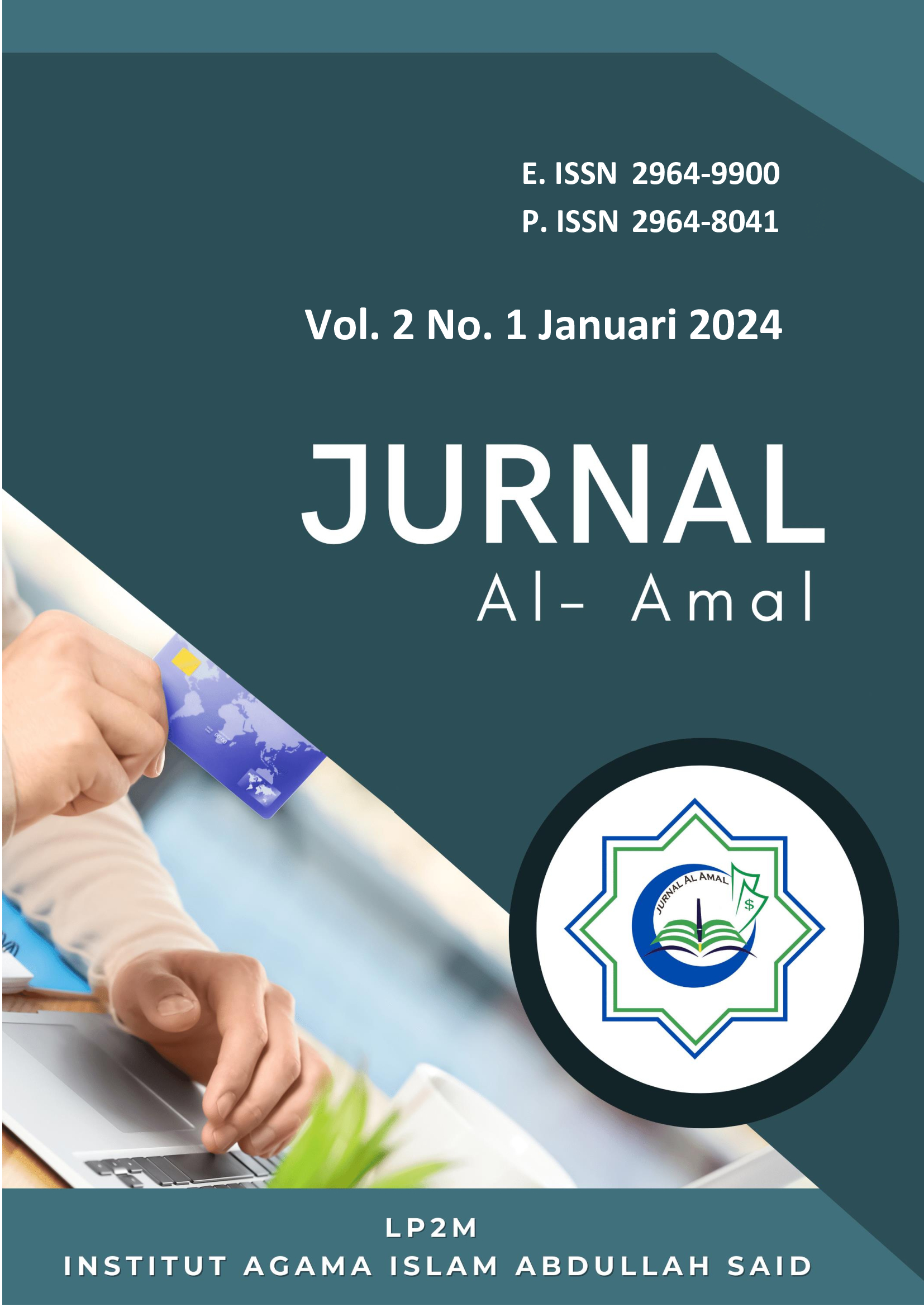 Vol. 2 No. 1 (2024): JANUARI 2024 | JURNAL AL-AMAL